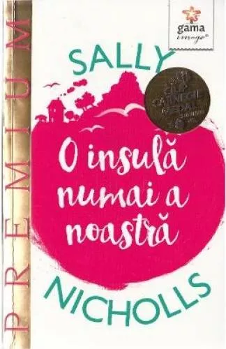 O insula numai a noastra - Sally Nicholls 978-973-149-724-2 - cel.ro
