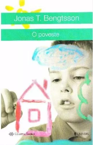 O poveste - Jonas T. Bengtsson 978-606-7710-28-1