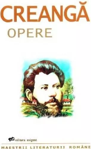 Opere - Ion Creanga 978-973-1853-36-9 - cel.ro