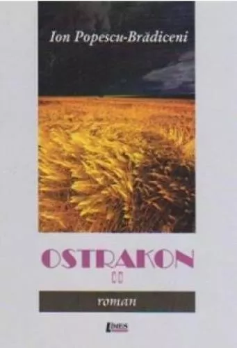 Ostrakon Ii - Ion Popescu-Bradiceni 978-973-726-931-7