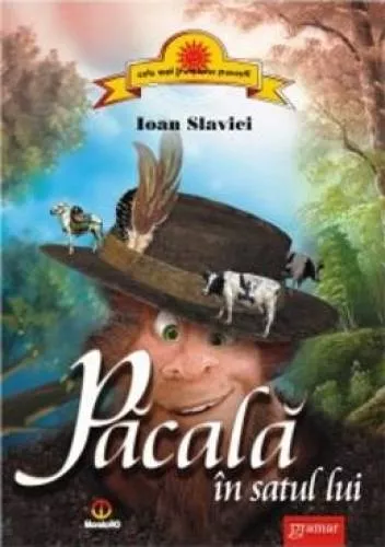 Pacala In Satul Lui - Ioan Slavici 978-606-8395-16-6 - cel.ro