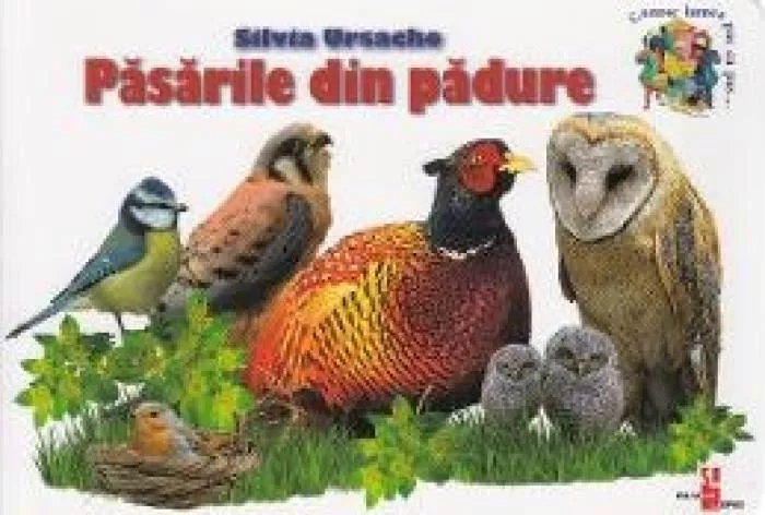 Pasarile din padure - Silvia Ursache 978-9975-126-39-7 - cel.ro