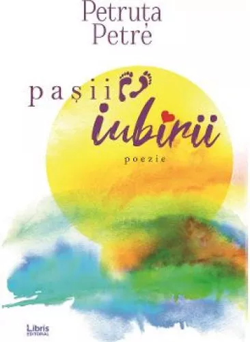 Pasii iubirii - Petruta Petre 978-606-029-211-1 - cel.ro