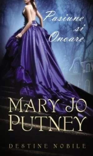 Pasiune si onoare - Mary Jo Putney 978-606-33-3442-9 - cel.ro