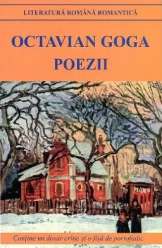 Poezii - Octavian Goga 978-606-8379-46-0 - cel.ro