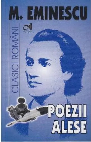Poezii alese - Mihai Eminescu 973-8958-44-9 - cel.ro