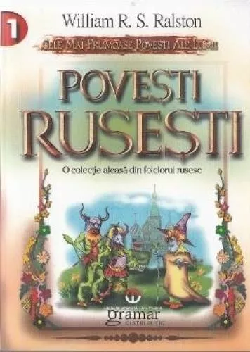 Povesti rusesti - William R.S.Ralston 978-606-695-062-6 - cel.ro