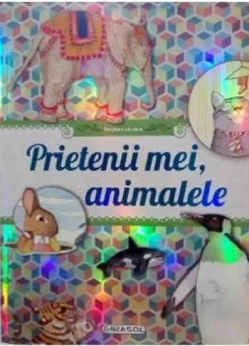 Prietenii mei animalele 978-606-525-878-5 - cel.ro