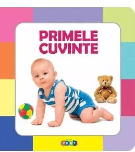 Primele cuvinte 978-606-761-018-5