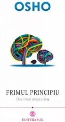 Primul Principiu - Osho 978-606-8460-33-8
