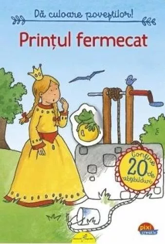 Printul fermecat. Da culoare povestilor 978-606-796-027-3 - cel.ro