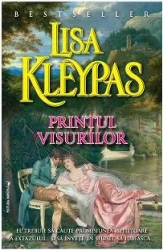 Printul Visurilor - Lisa Kleypas 978-973-8991-99-7
