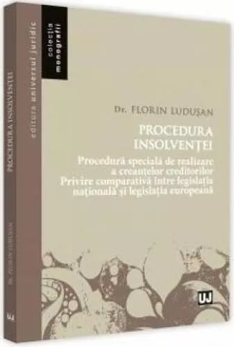 Procedura insolventei - Florin Ludusan 978-606-39-0326-7 - cel.ro