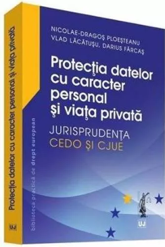 Protectia datelor cu caracter personal si viata privata - Nicolae ...