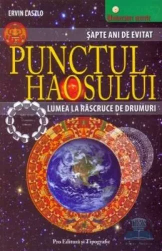 Punctul haosului - Ervin Laszlo 973-145-163-3