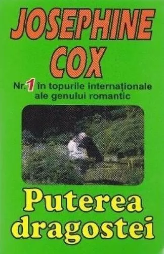 Puterea Dragostei - Josephine Cox 973-736-000-1 - cel.ro