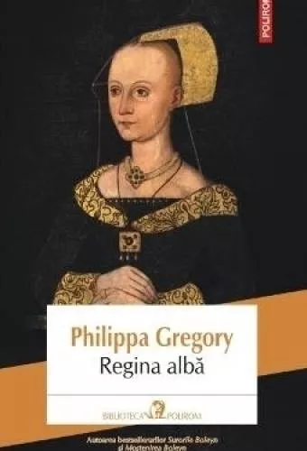 Regina alba ed.2 - Philippa Gregory 978-973-46-4486-4 - cel.ro