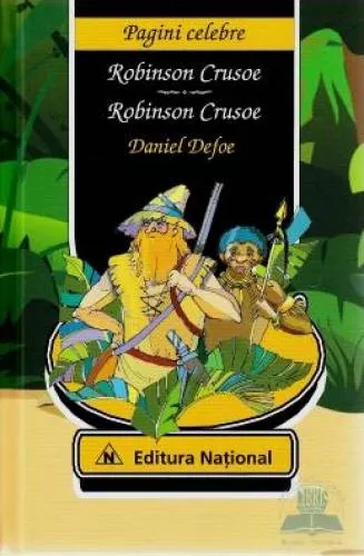 Robinson Crusoe - Daniel Defoe 973-659-026-7 - cel.ro