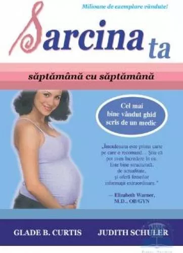 Sarcina ta - Glade B. Curtis Judith Schuler 973-624-771-6