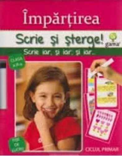 Scrie si sterge - Impartirea 978-973-149-368-8 - cel.ro