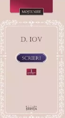 Scrieri vol.1 - Dimitrie Iov 978-9975-85-065-0