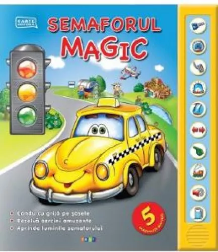 Semaforul magic - Carte sonora 978-9975-54-426-9 - cel.ro