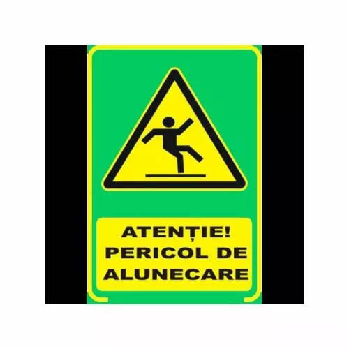 Semn Informativ Fosforescent Atentie Pericol de Alunecare