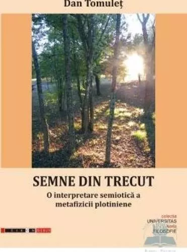 Semne din trecut - Dan Tomulet 978-973-757-484-8