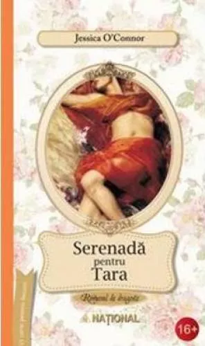 Serenada pentru Tara - Jessica O Connor 978-973-659-241-6 - cel.ro