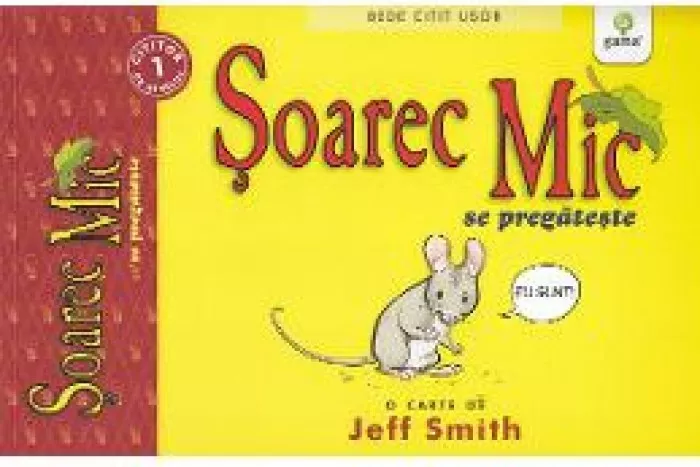 Soarec Mic se pregateste - Jeff Smith 978-973-149-972-7