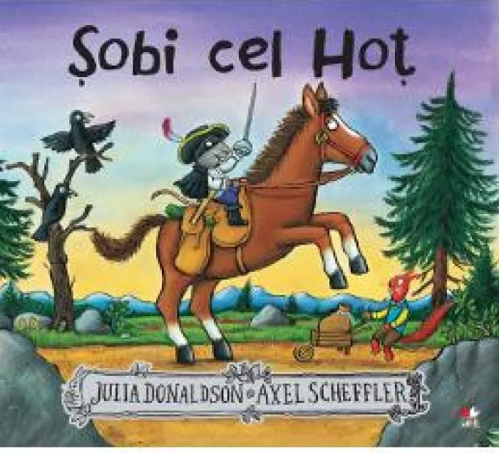 Sobi cel Hot - Julia Donaldson 978-606-33-4958-4 - cel.ro