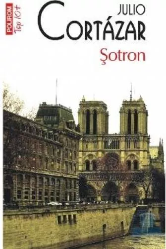 Sotron - Julio Cortazar 978-973-46-2182-8