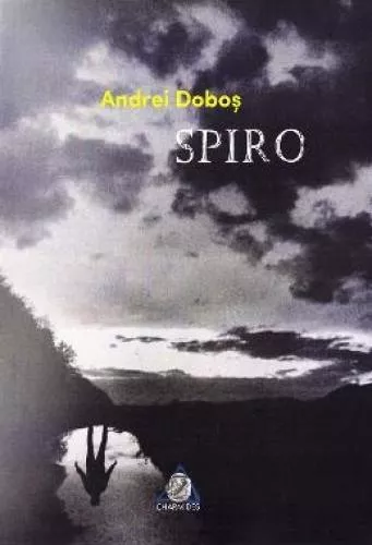 Spiro - Andrei Dobos 978-606-752-056-9 - cel.ro