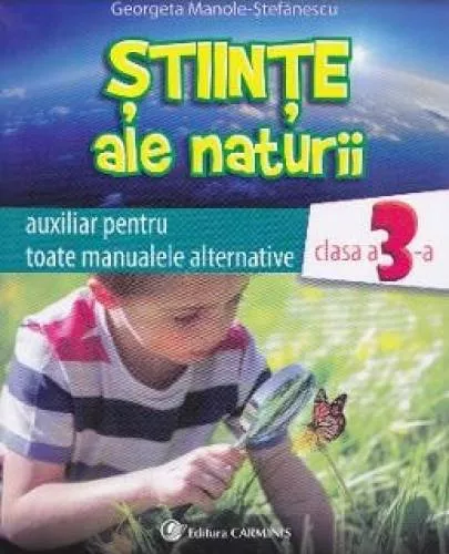 Stiinte ale naturii cls 3 auxiliar - Georgeta Manole-Stefanescu - cel.ro