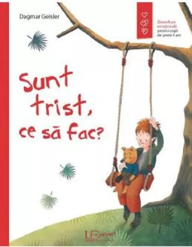Sunt trist ce sa fac - Dagmar Geisler 978-606-704-646-5