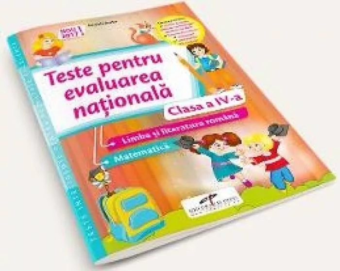 Teste pentru Evaluarea nationala. Limba romana. Matematica - Clasa 4 ...