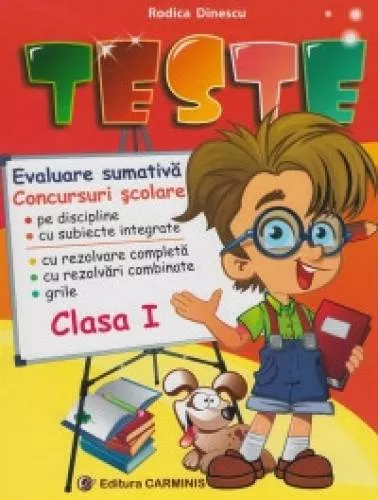 Teste. Evaluare sumativa. Concursuri scolare. Clasa I 9789731231945 ...