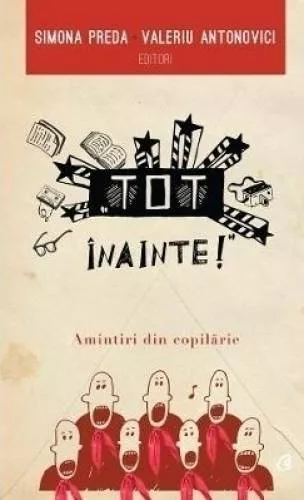 Tot inainte - Simona Preda Valeriu Antonovici 978-606-588-908-8 - cel.ro