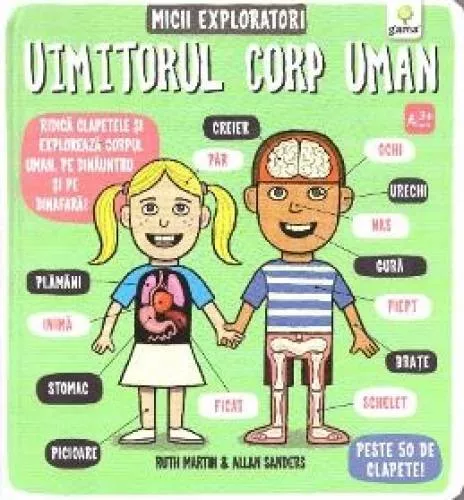 Uimitorul corp uman - Micii exploratori 978-973-149-554-5 - cel.ro