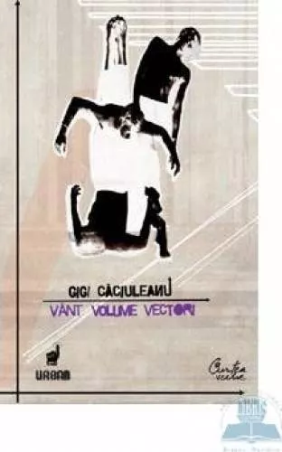 Vant volume vectori - Gigi Caciuleanu 973-669-646-6 - cel.ro