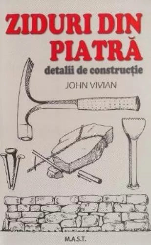 Ziduri din piatra - John Vivian 978-606-649-073-3 - cel.ro